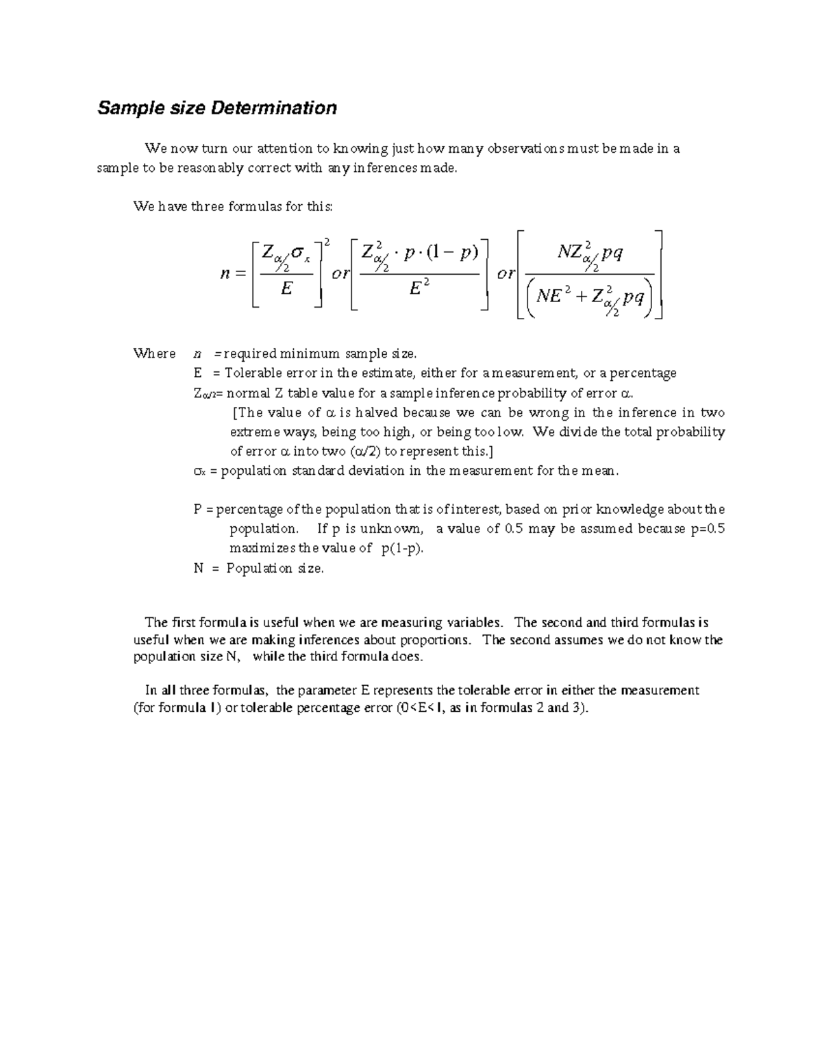Annotated Sample size Determination - Sample size Determination We now ...