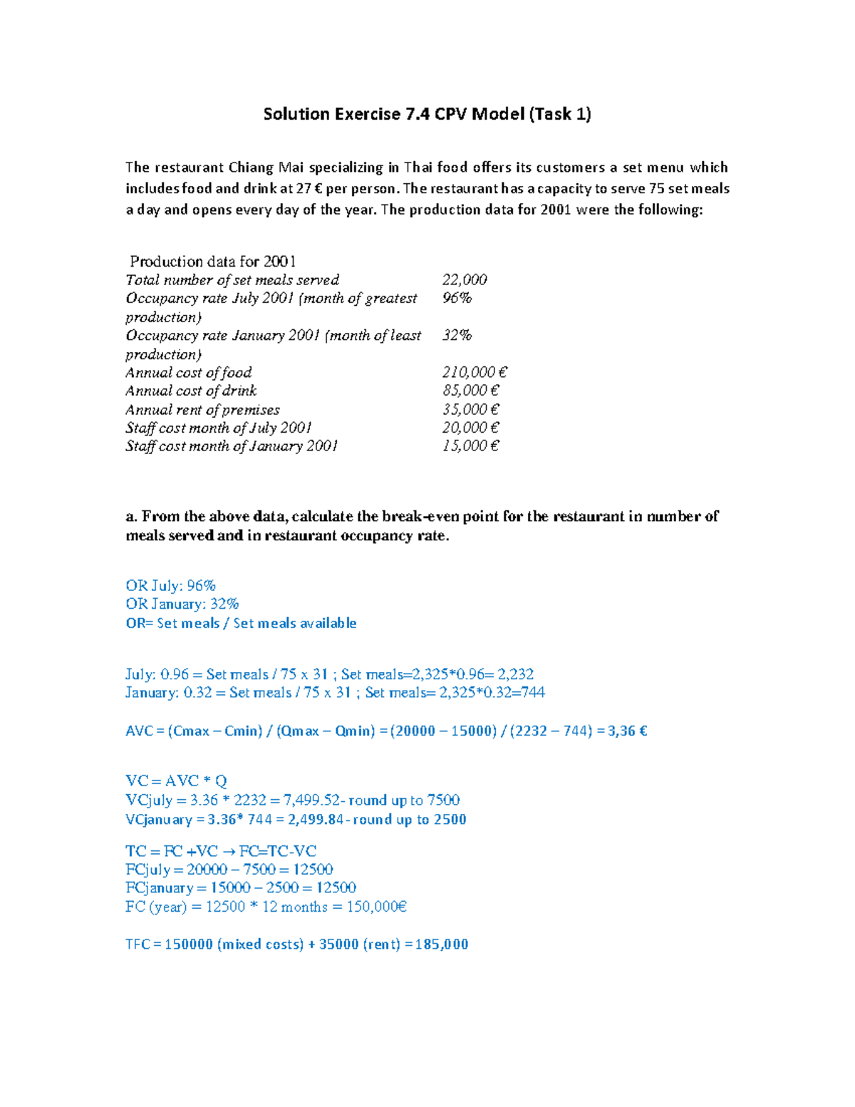 Solution Task 1 Exercise 7 - Solution Exercise 7 CPV Model (Task 1) The restaurant Chiang Mai ...