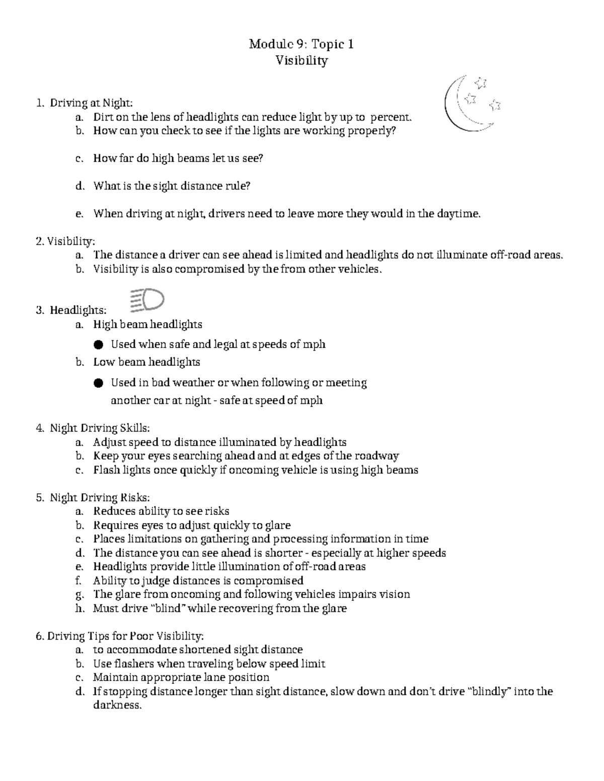 Module 9 WB 2022 - jfjjwjwjf - Module 9: Topic 1 Visibility Driving at ...