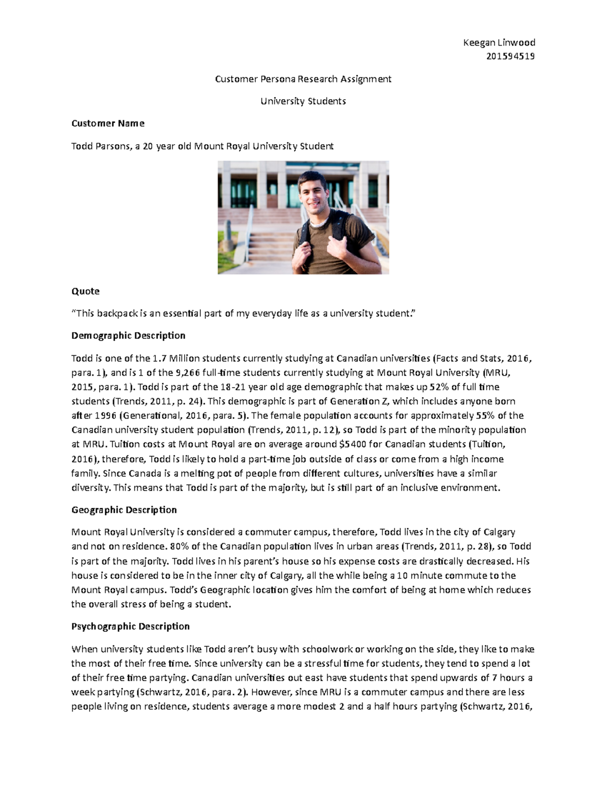 Customer Persona Research Assignment - Keegan Linwood 201594519 ...