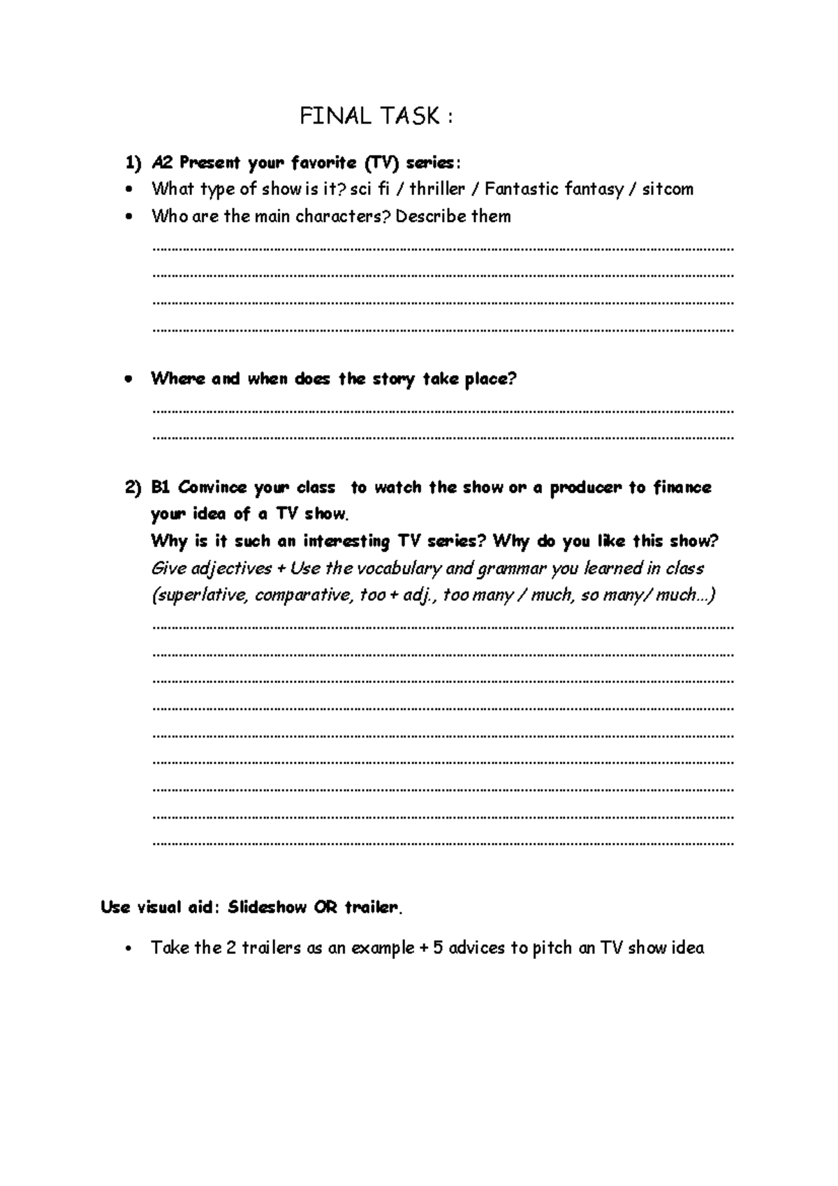 Final TASK - c'est un devoir a faire a l'oral ou en vidéo le but est de ...