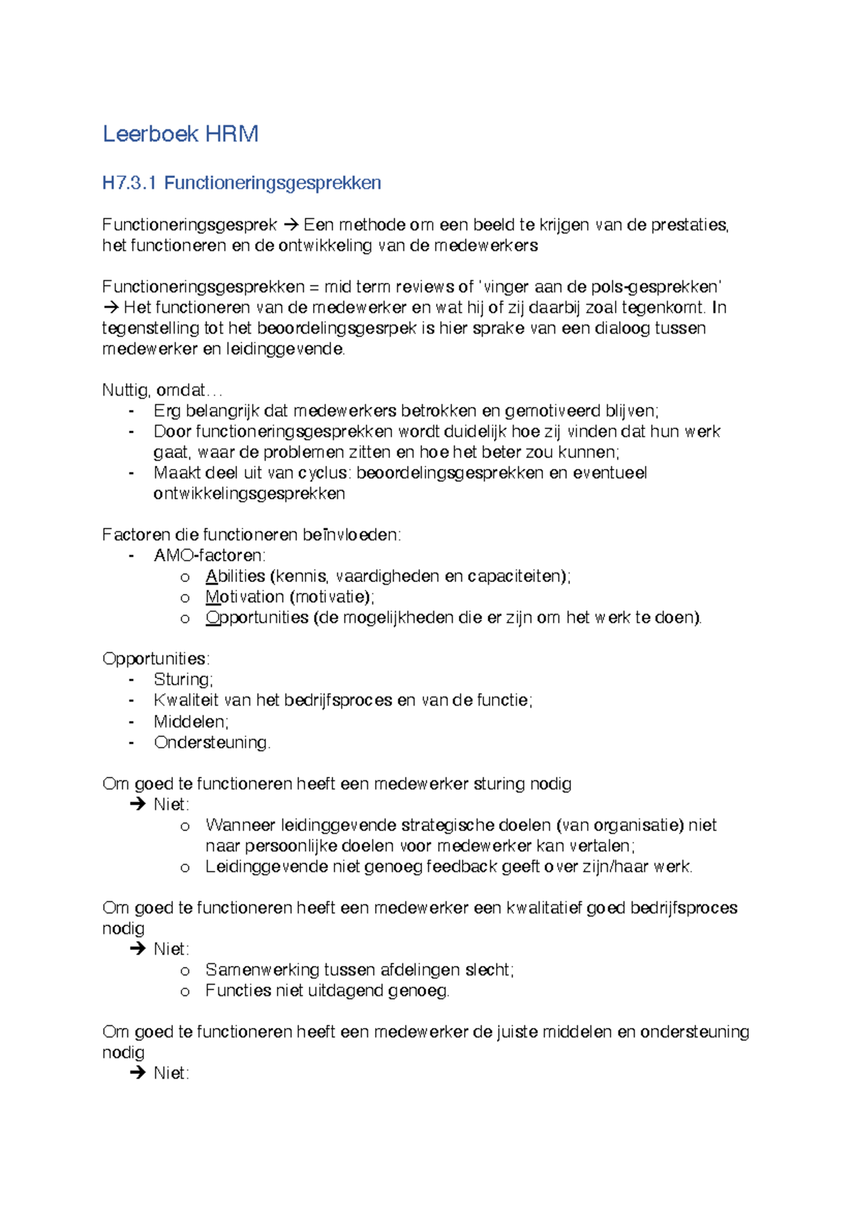 Samenvatting leerboek HRM - Leerboek HRM H7.3 Functioneringsgesprekken Functioneringsgesprek à ...