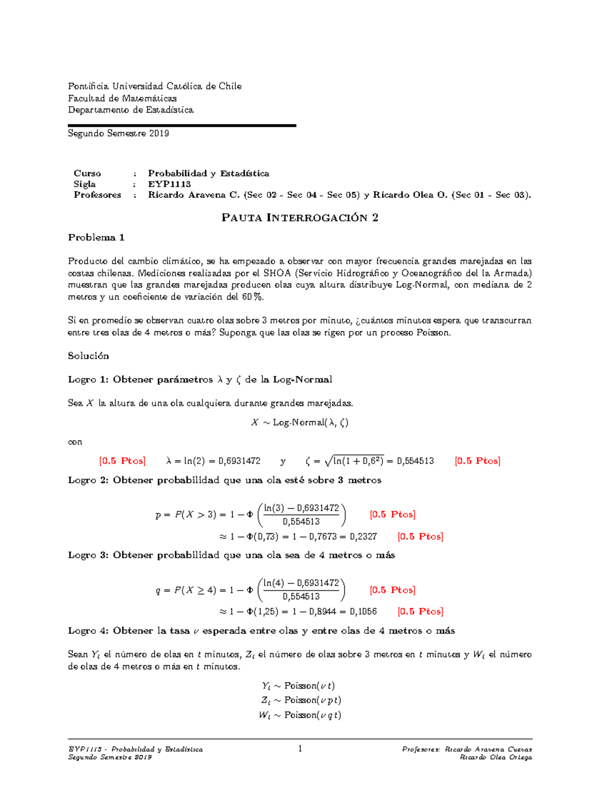 I2 - 2019 - 02 (Pauta) - Pontificia Universidad Cat ́olica de Chile ...