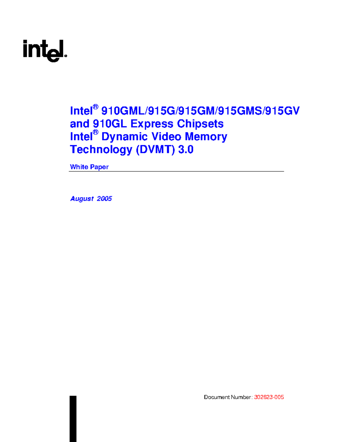 Intel 915g 910g dvmt - Intel ® 910GML/915G/915GM/915GMS/915GV and 910GL ...