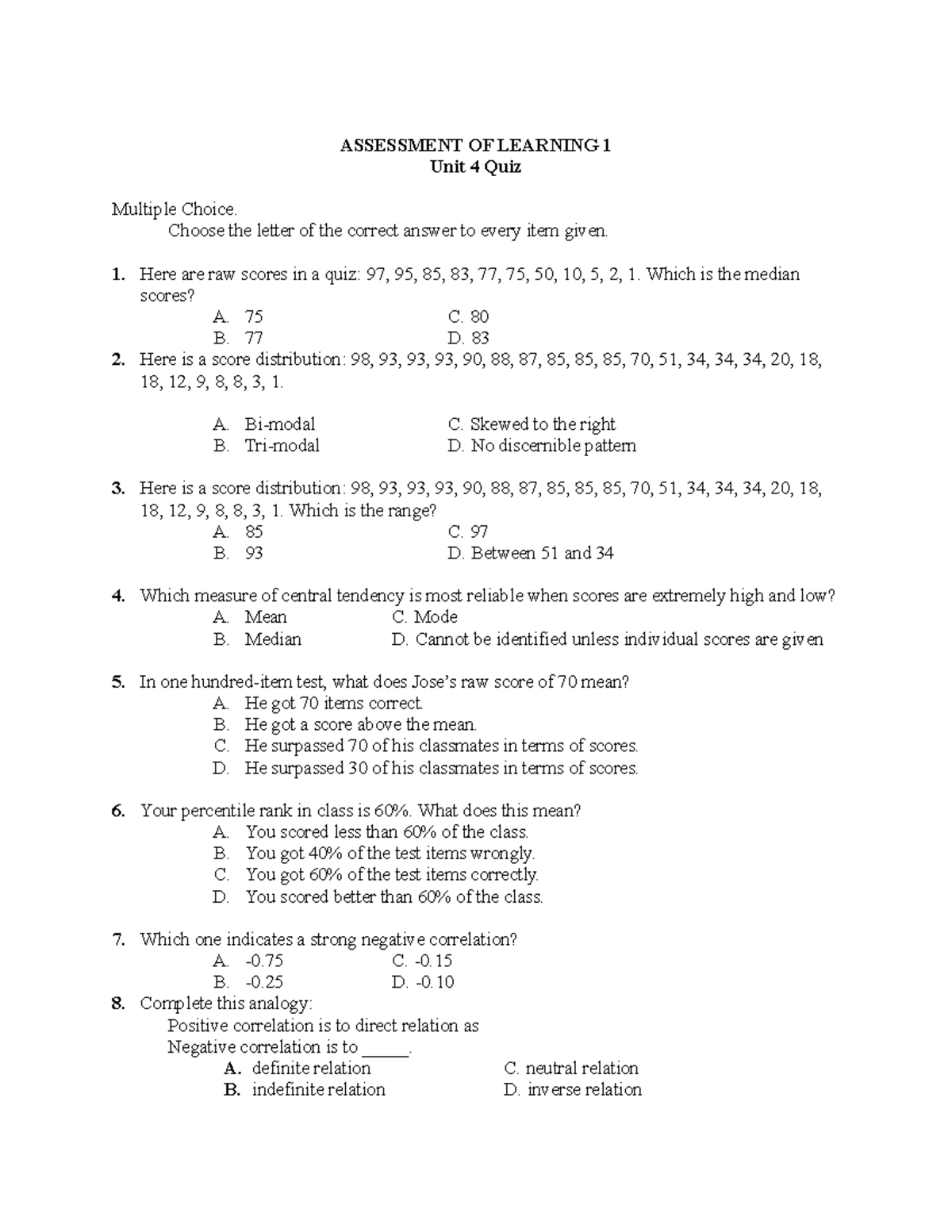 Assessment 1 Unit 4 Quiz FC 2022 - ASSESSMENT OF LEARNING 1 Unit 4 Quiz Multiple Choice. Choose ...