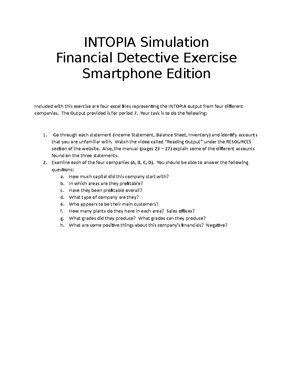 Financial detective - Name of teacher Paul Bunion - INTOPIA Simulation ...