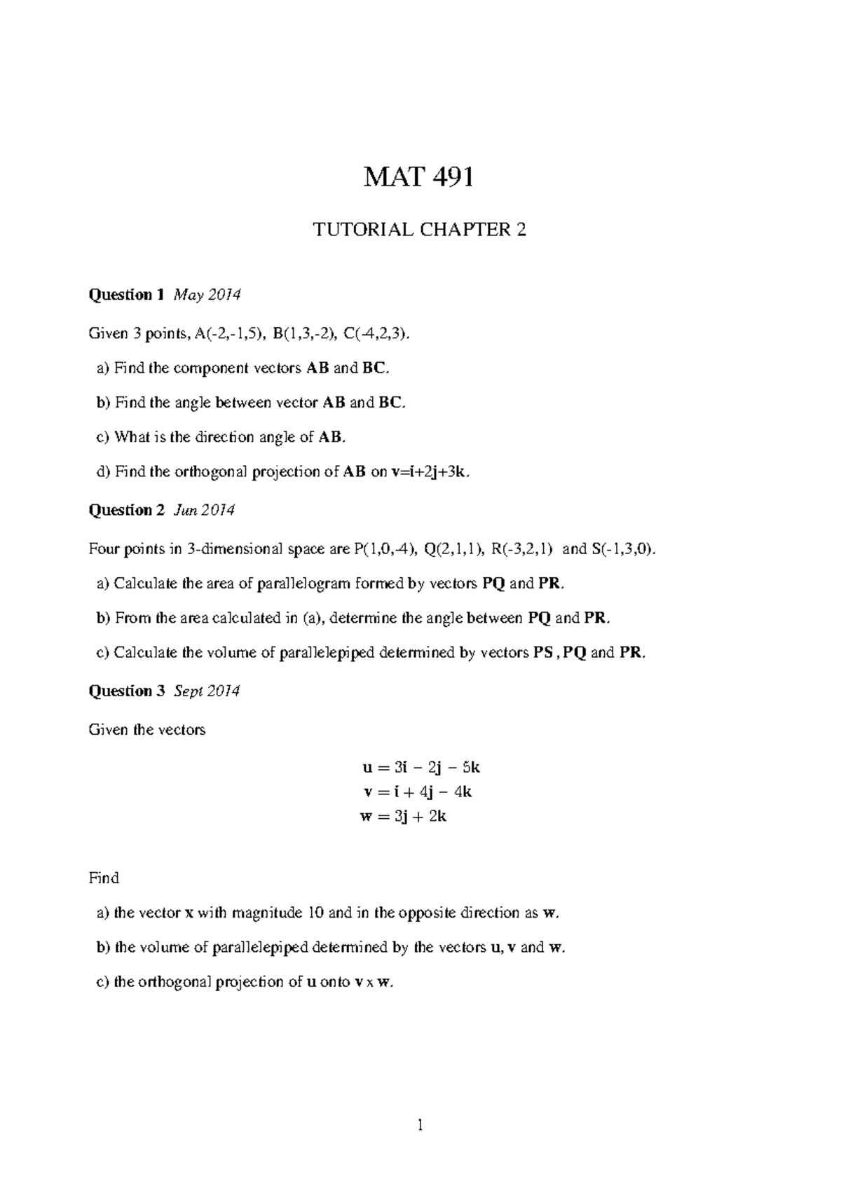 Tutorial- Chapter 2 - SNS - MAT 491 TUTORIAL CHAPTER 2 Question 1 May 2014 Given 3 points, - Studocu