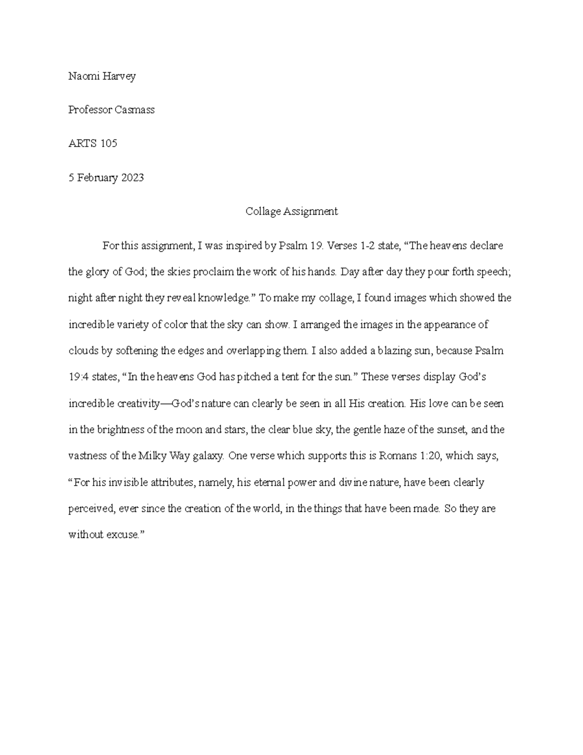 Collage Assignment - Naomi Harvey Professor Casmass ARTS 105 5 February ...