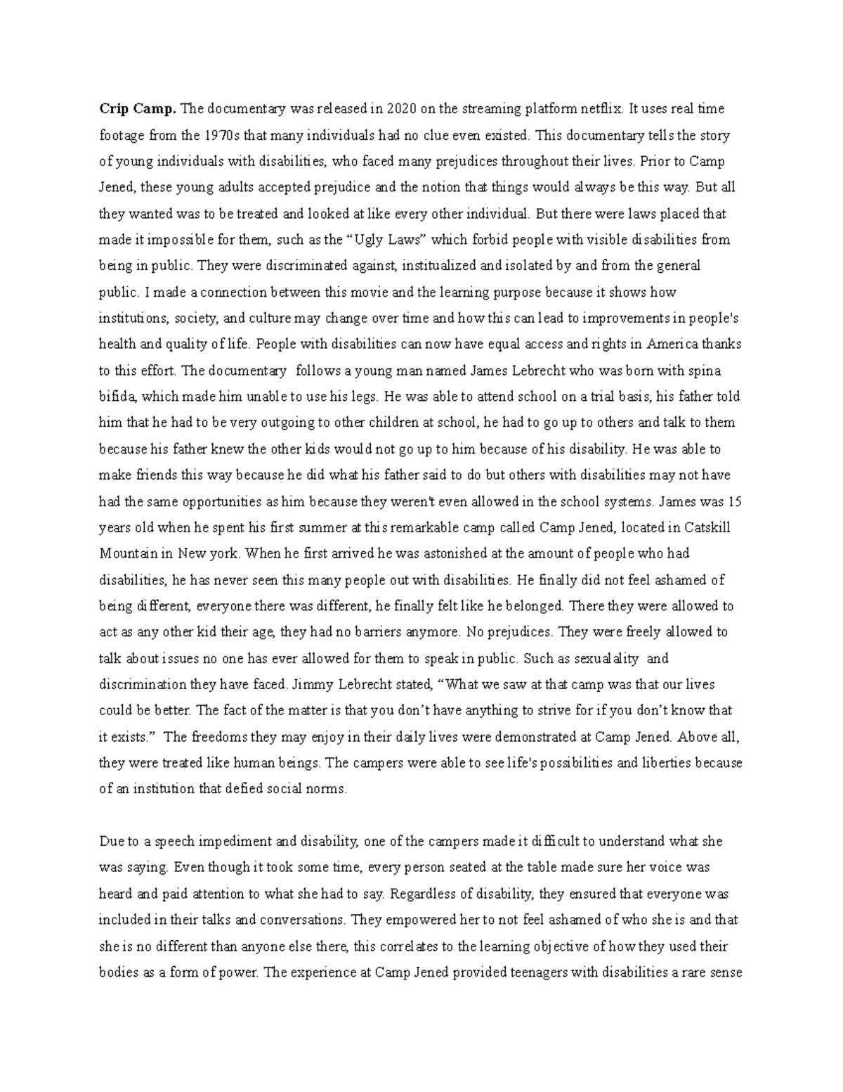 Geo 261 paper - Yes - Crip Camp. The documentary was released in 2020 ...