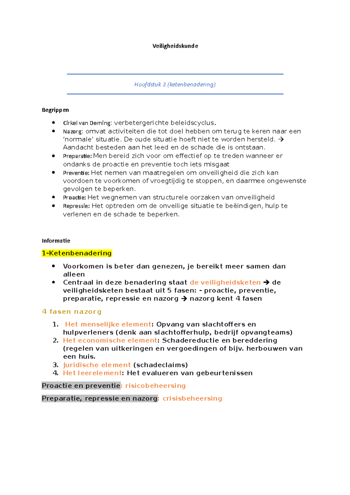 Veiligheidskunde - Veiligheidskunde Hoofdstuk 3 (ketenbenadering ...