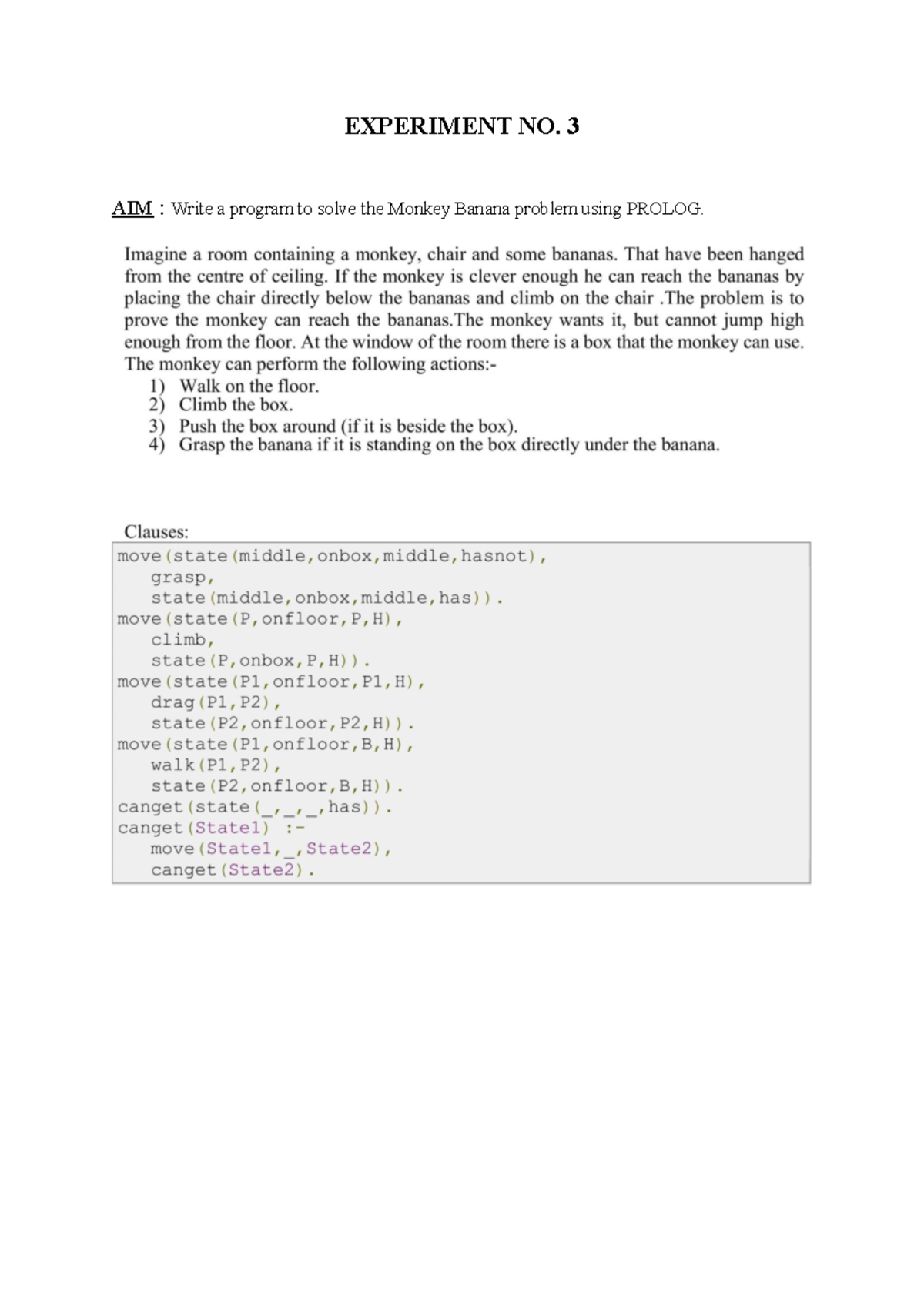 Ai file - Ai file - EXPERIMENT NO. 3 AIM : Write a program to solve the Monkey Banana problem ...