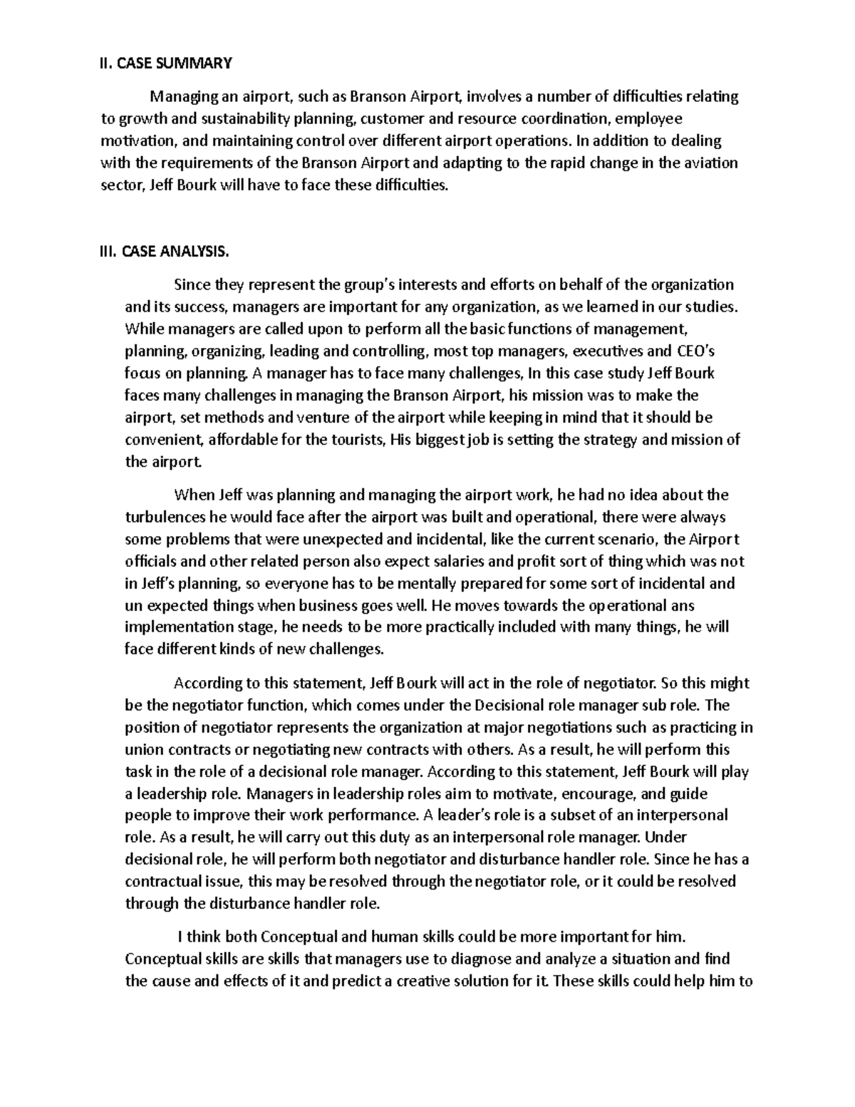 Case study 1 - assignment - II. CASE SUMMARY Managing an airport, such ...