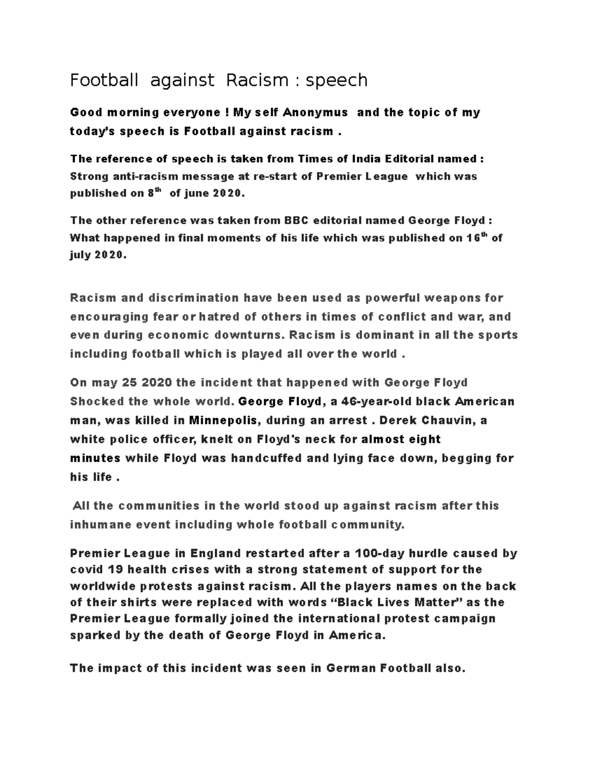 Football against Racism - The reference of speech is taken from Times ...