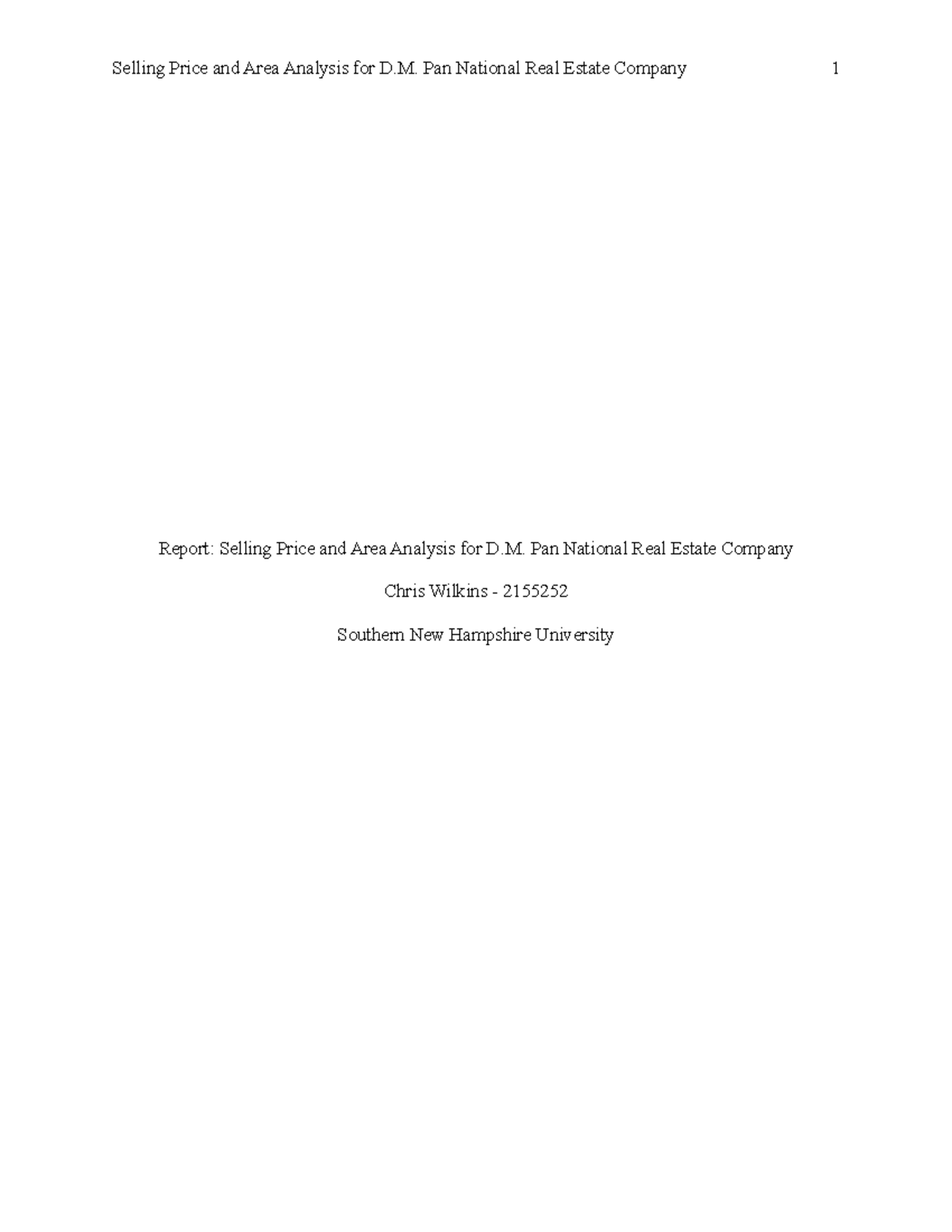 MAT 240 Module Two Assignment Chris Wilkins 2155252 - Selling Price and ...