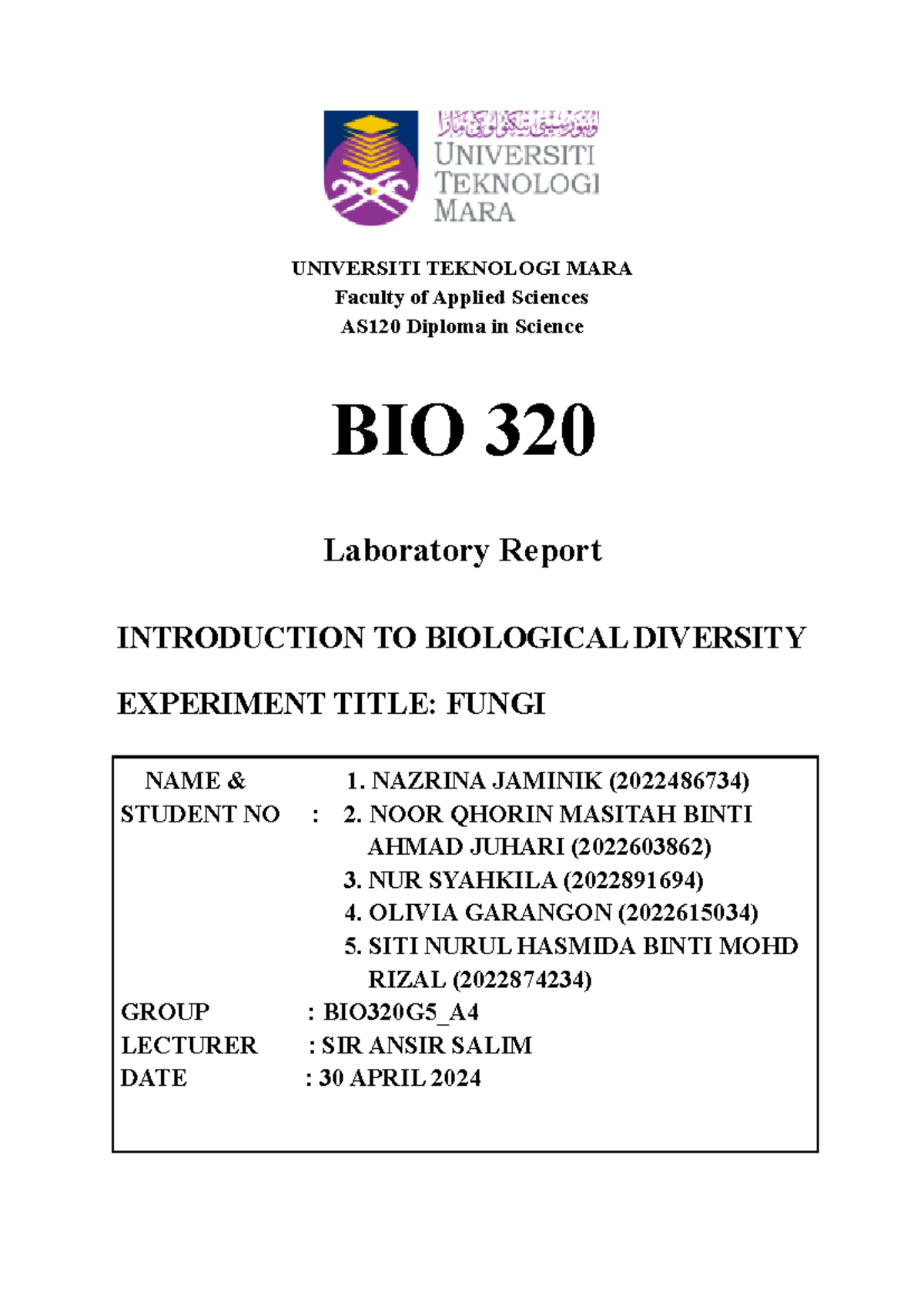 BIO320 LAB 3 - UNIVERSITI TEKNOLOGI MARA Faculty of Applied Sciences ...