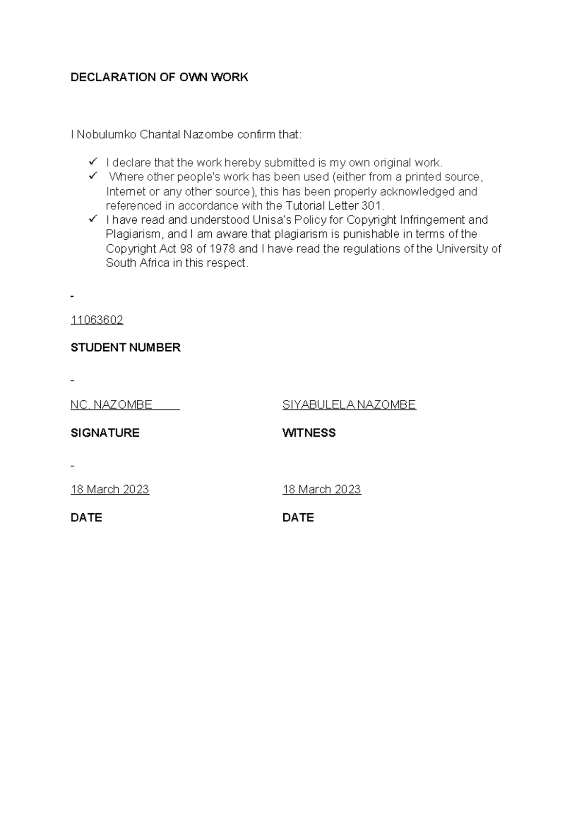 DPR1501 Assignment - DECLARATION OF OWN WORK I Nobulumko Chantal Nazombe confirm that: I declare ...