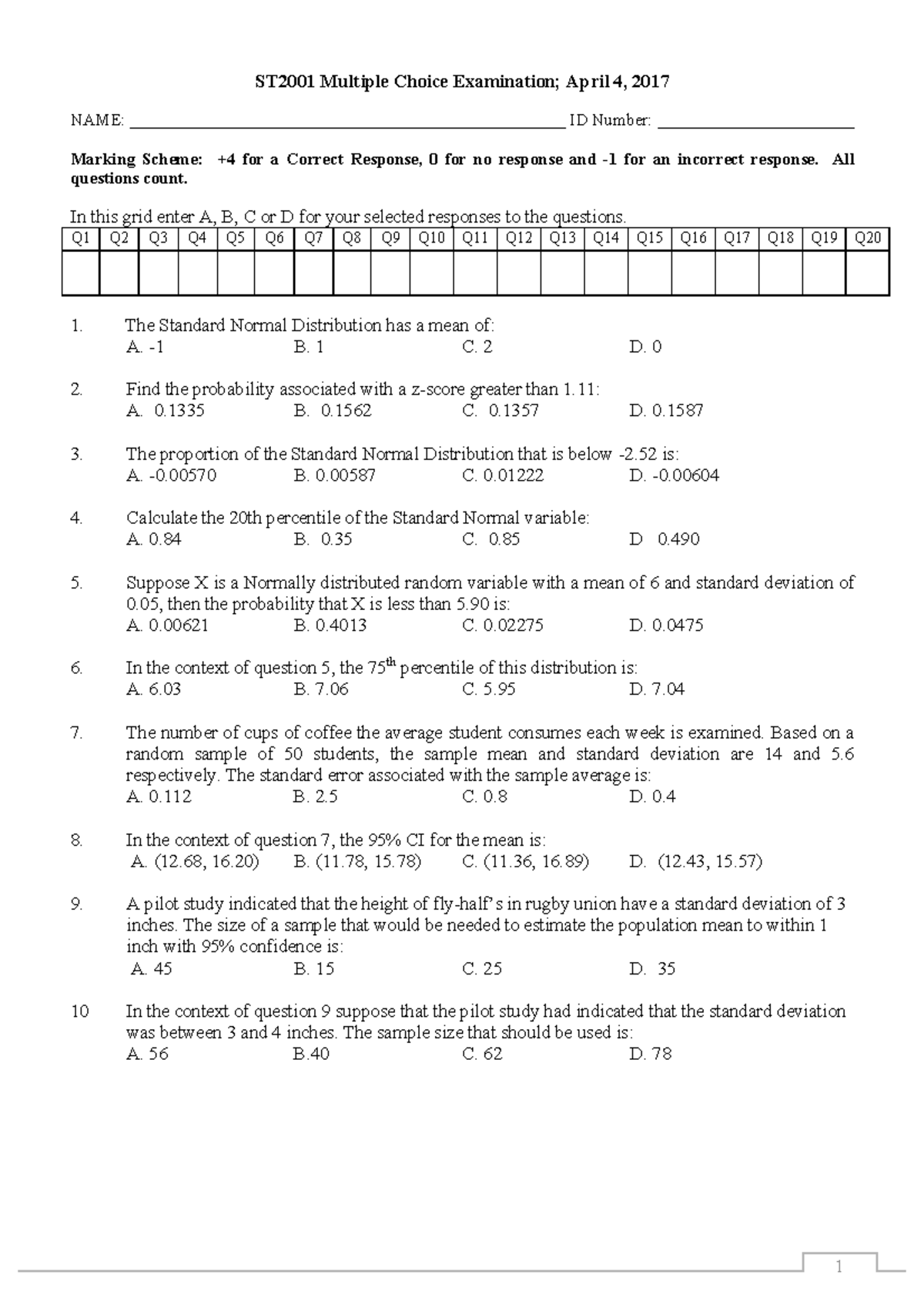 2nd Semester MCQ Exam 2016 - ST2001 Multiple Choice Examination; April ...