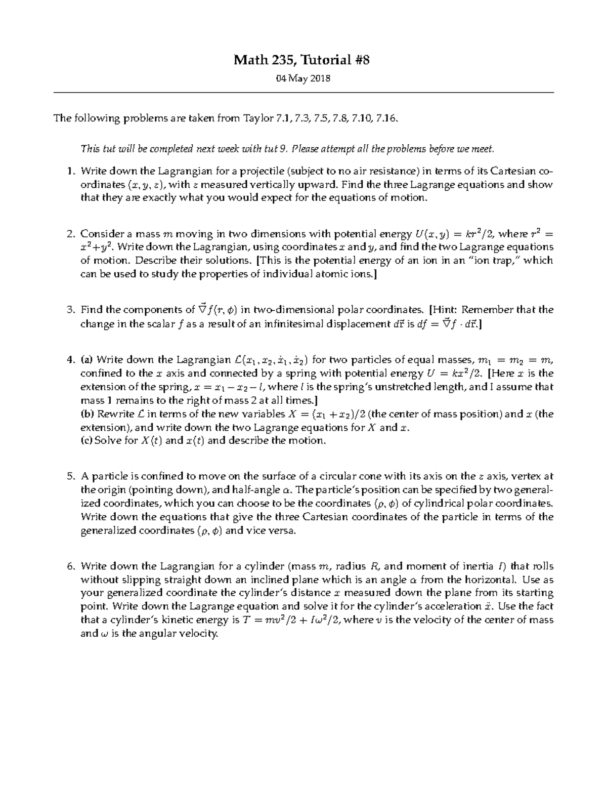 Tutorial 08 - Math 235, Tutorial 04 May 2018 The following problems are ...