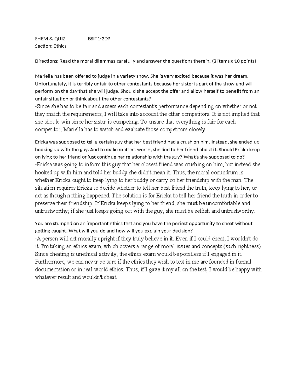 Ethics-act1 - SHEM S. QUIZ BSIT1-2DP Section: Ethics Directions: Read ...