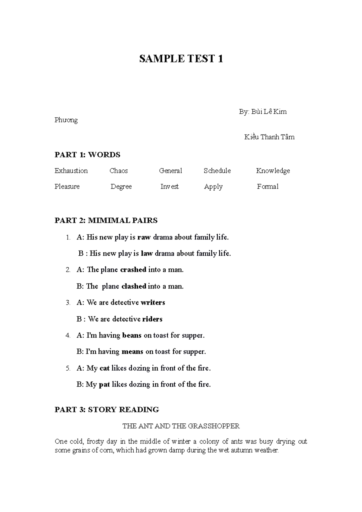 Sample TEST 1 - Lecture notes 1,5 - SAMPLE TEST 1 By: Bùi Lê Kim Phương ...