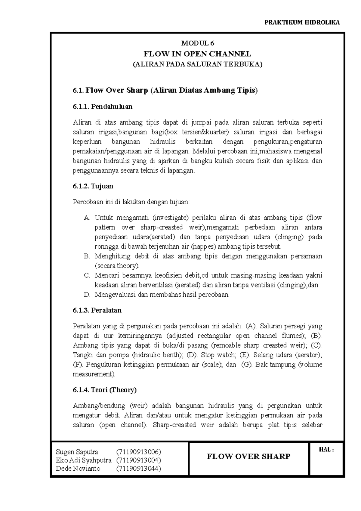 Modul 6 - Hidrolika - HAL : MEGA FLOW OVER SHARP Sugen Saputra ...