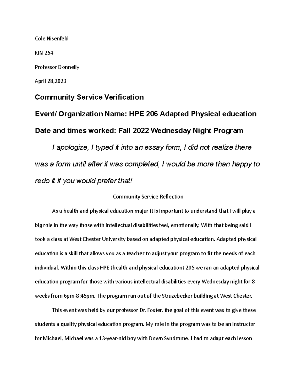 Community service essay - Cole Nisenfeld KIN 254 Professor Donnelly ...