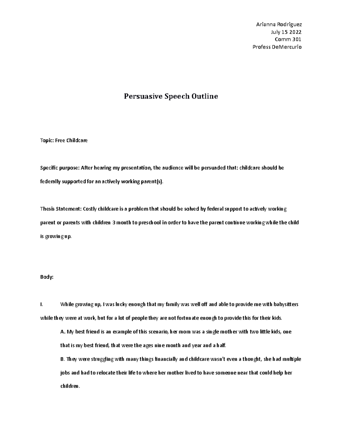 Persuasive Outline Worksheet - Arianna Rodriguez July 15 2022 Comm 301 ...
