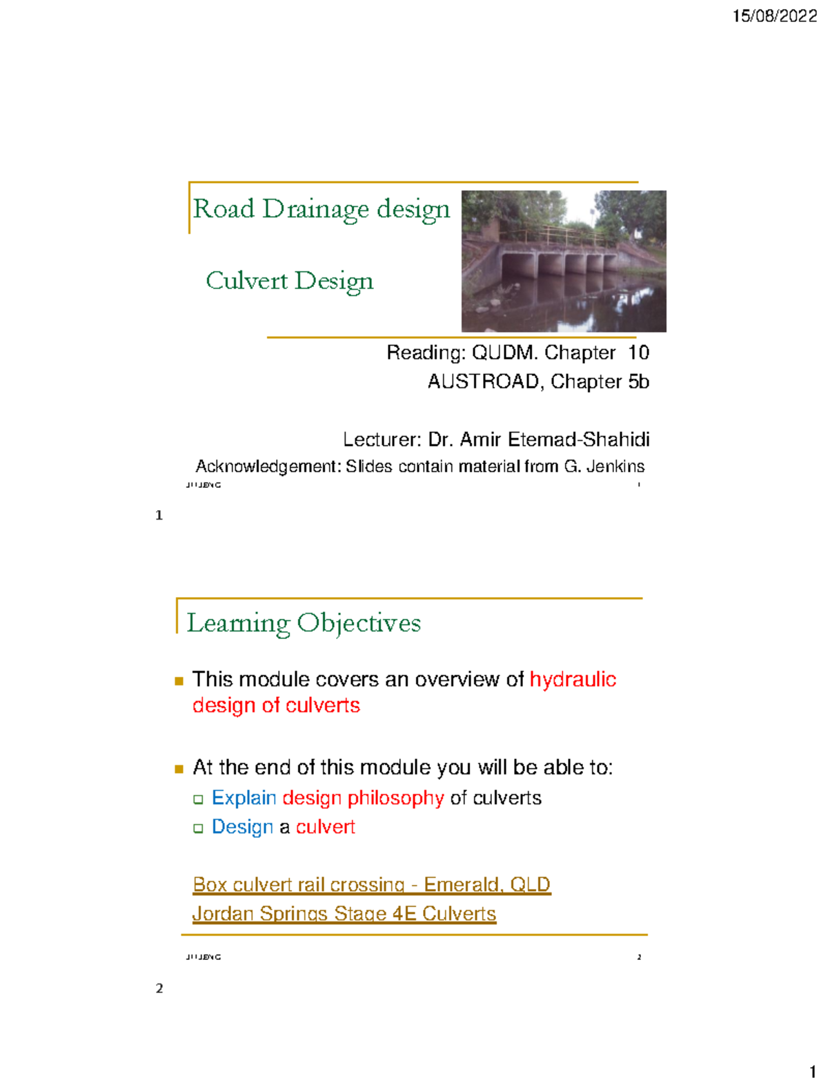 3113ENG-Week 6-Culvert design - 3113ENG 1 Road Drainage design Culvert ...