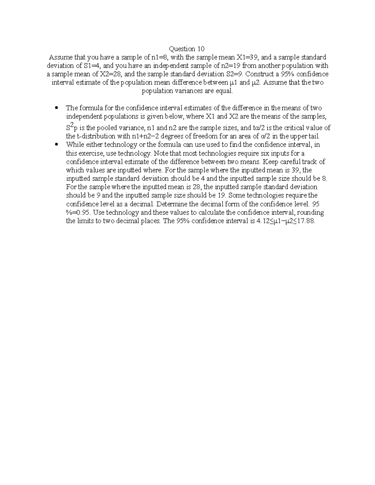 Question 10 - Assume that you have a sample of n1=8, with the sample ...