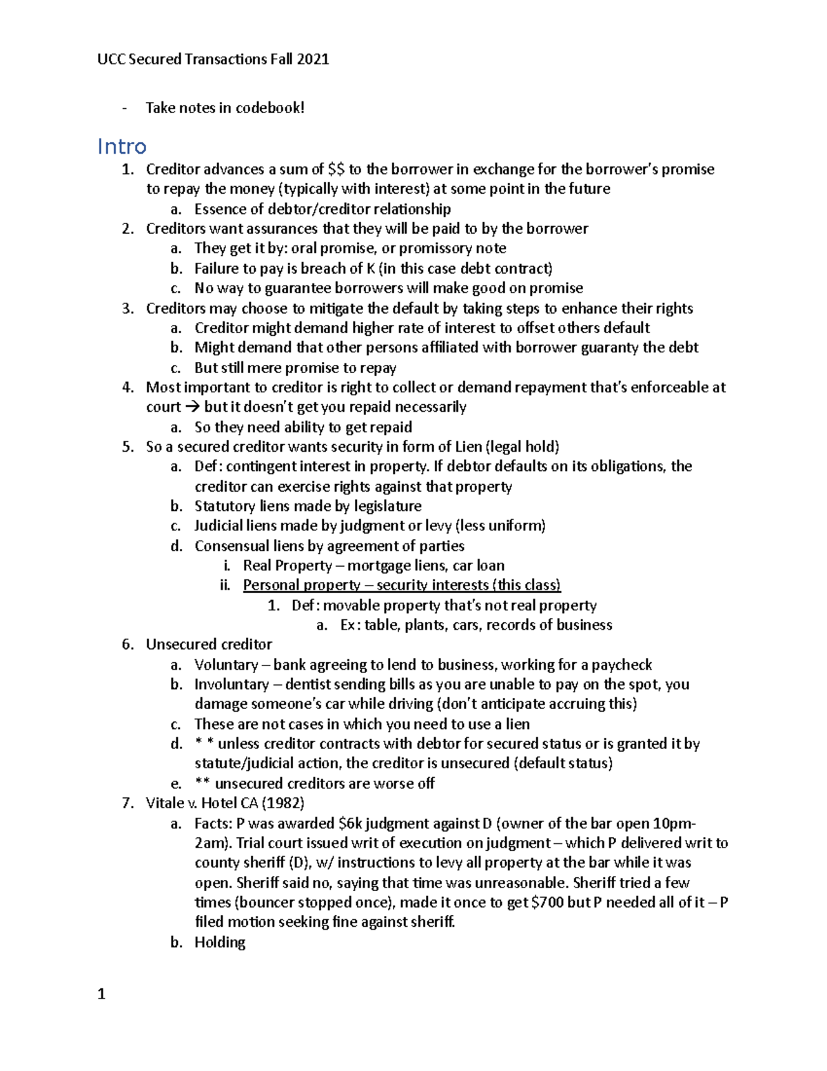 UCC Class Notes - Take notes in codebook! Intro Creditor advances a sum ...