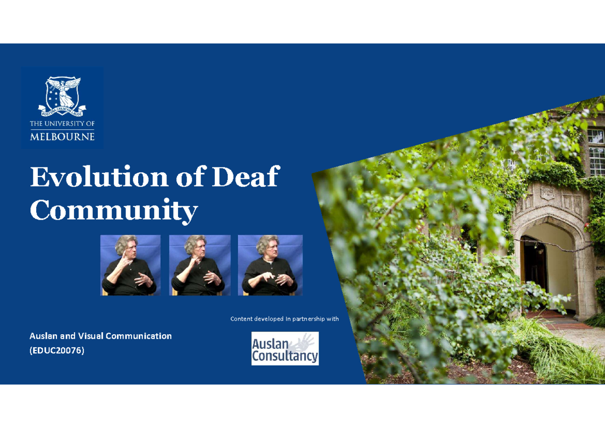 Lecture 4 - Evolution of Deaf Community - Evolution of Deaf Community ...