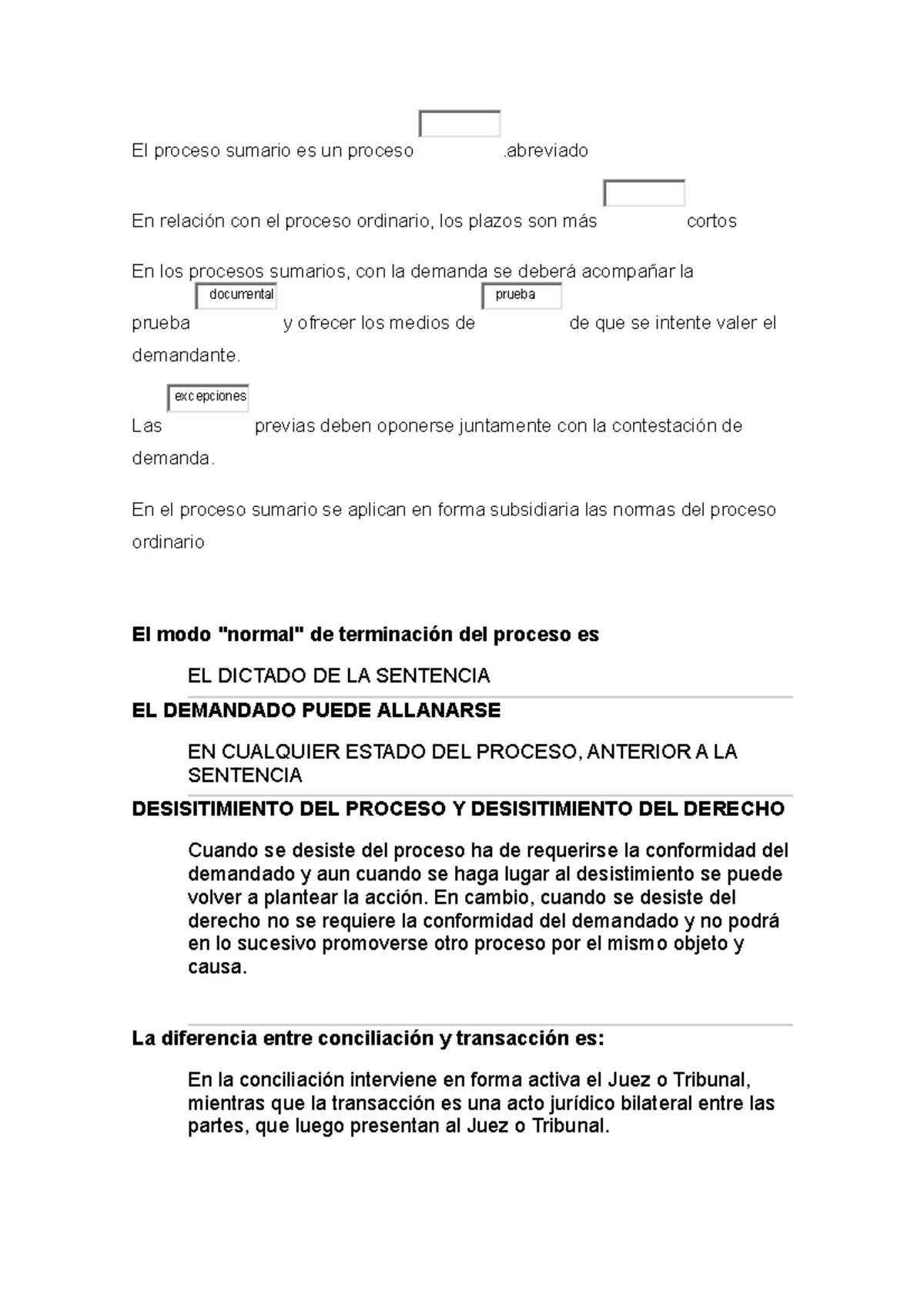 El proceso sumario es un proceso - abreviado En relación con el proceso ...