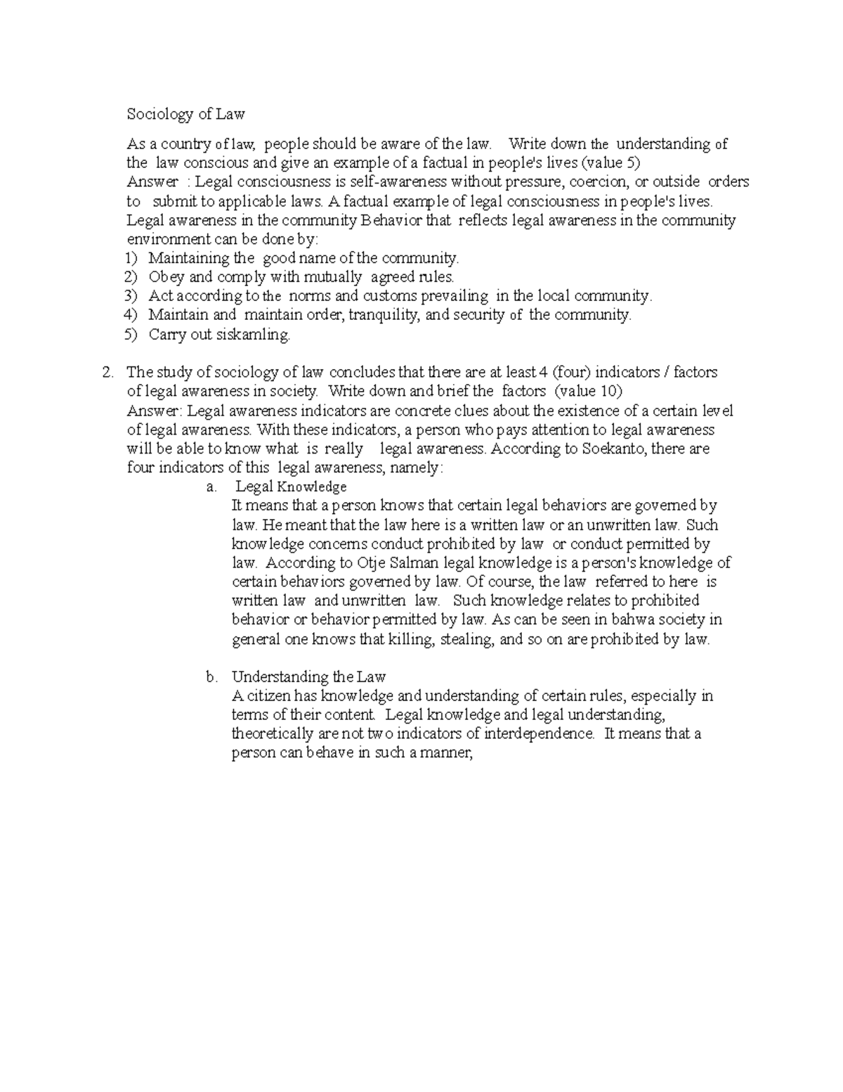 Sociology of Law - Write down the understanding of the law conscious ...