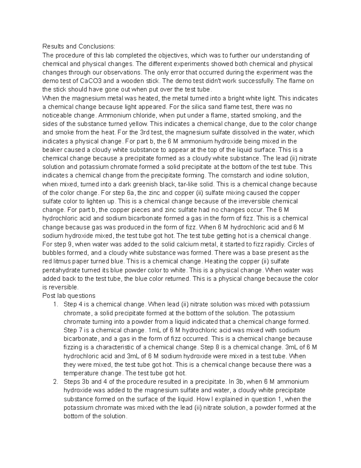 Chem Post Lab 2 - Lab 2 Post assignment. - Results and Conclusions: The procedure of this lab ...