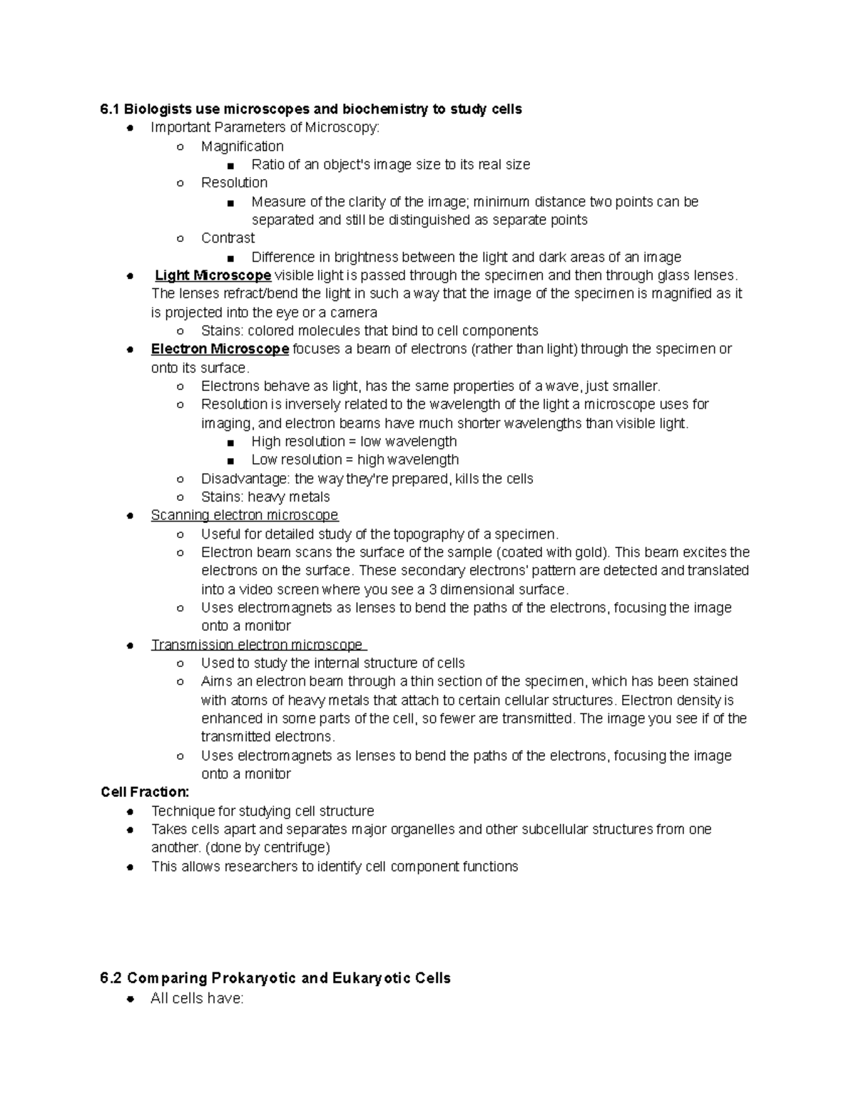 Chapter 6 Reading Notes - 6 Biologists use microscopes and biochemistry ...