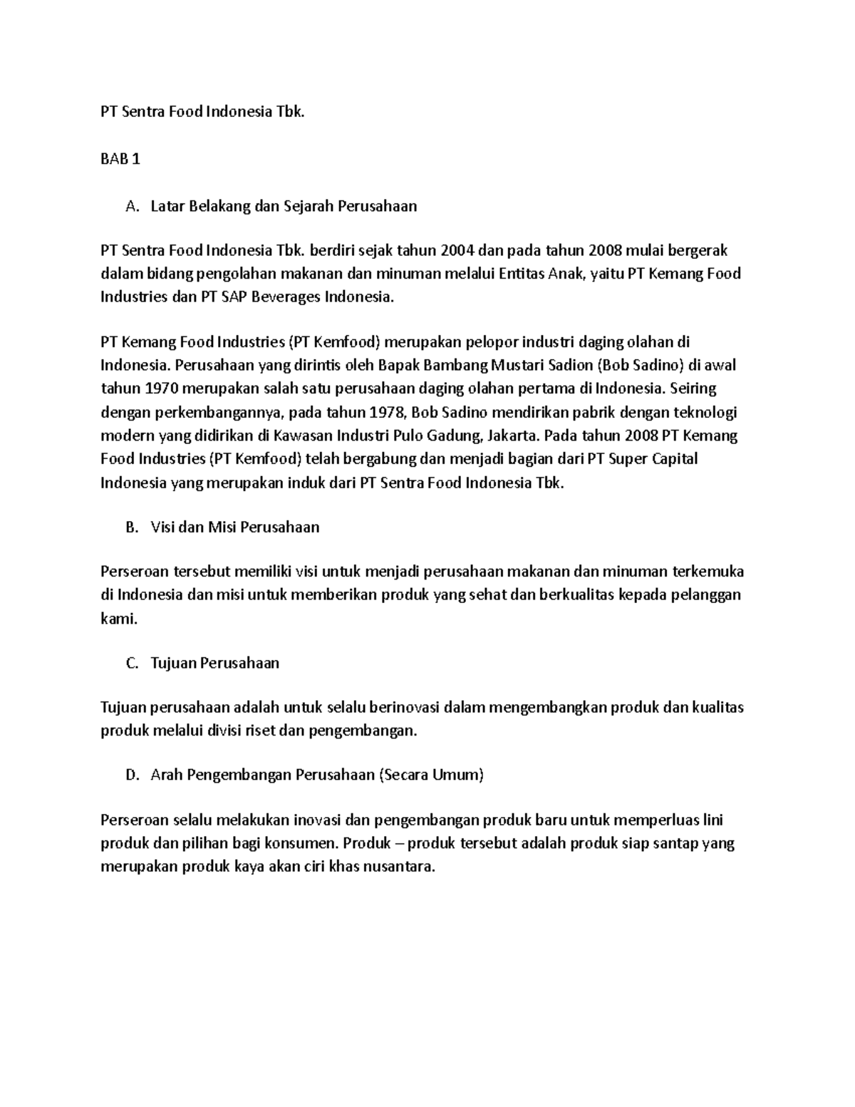 PT Sentra Food Indonesia Tbk - BAB 1 A. Latar Belakang dan Sejarah ...