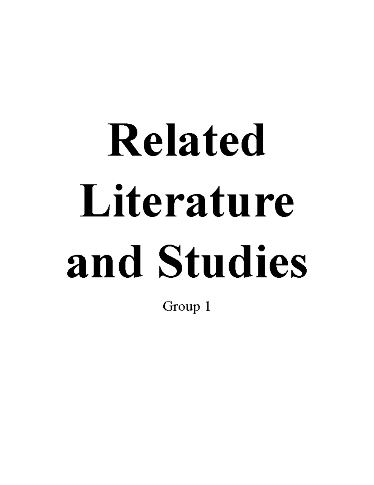 RRLS - Research RRLs - Related Literature and Studies Group 1 I ...