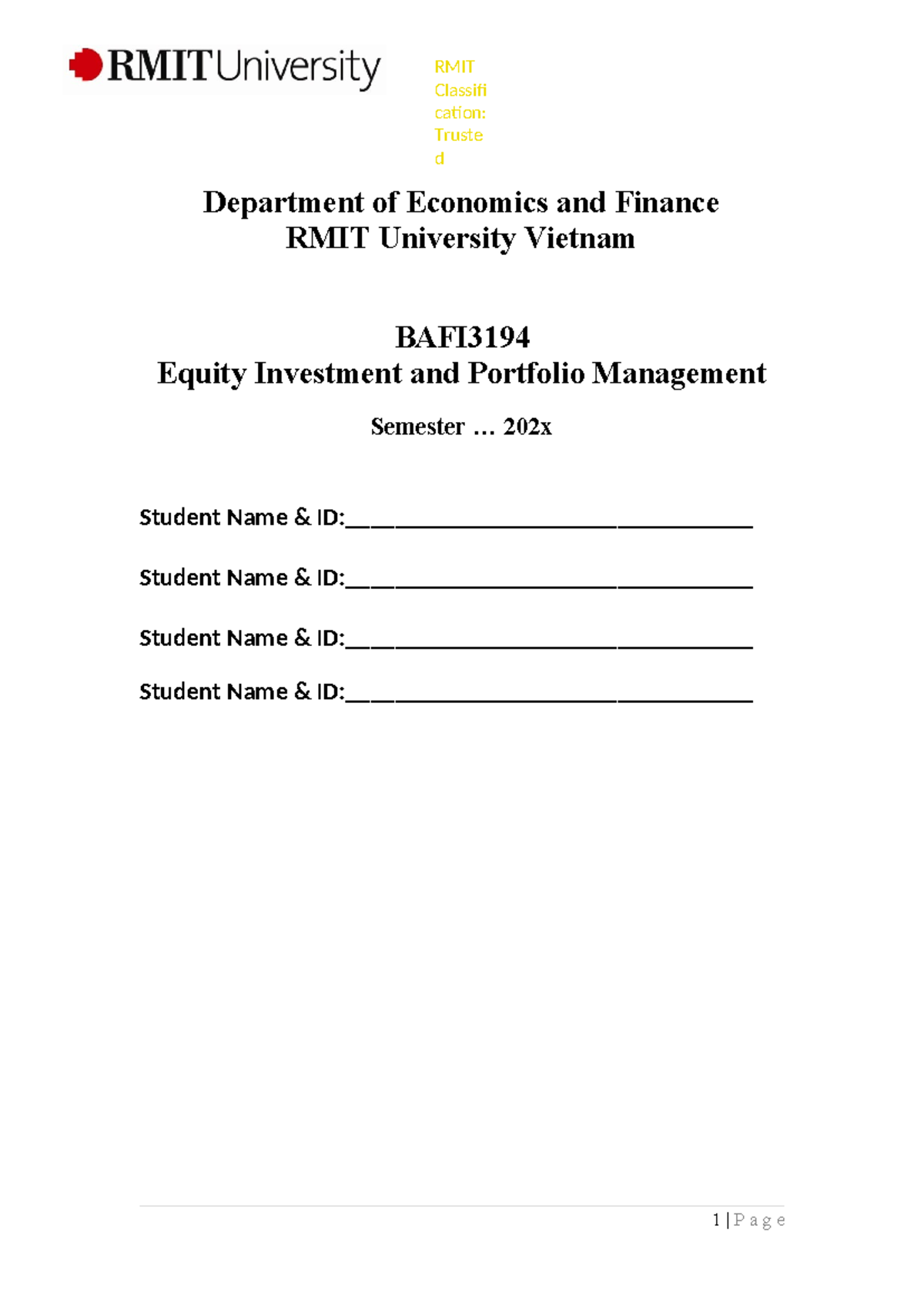 Report assignment - Classifi cation: Truste d Department of Economics and Finance RMIT ...