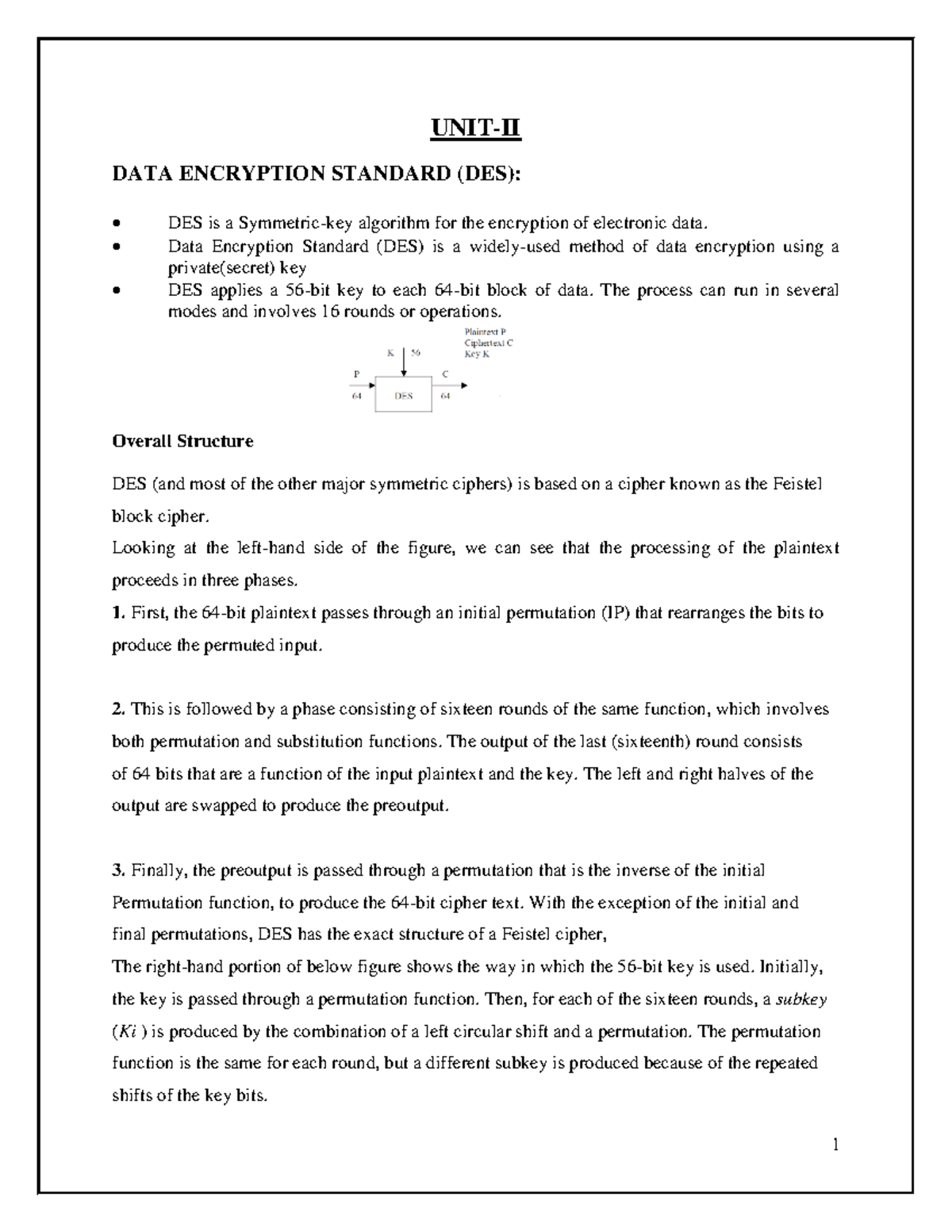 UNIT-2 - Unit 2 - UNIT-II DATA ENCRYPTION STANDARD (DES): DES is a ...