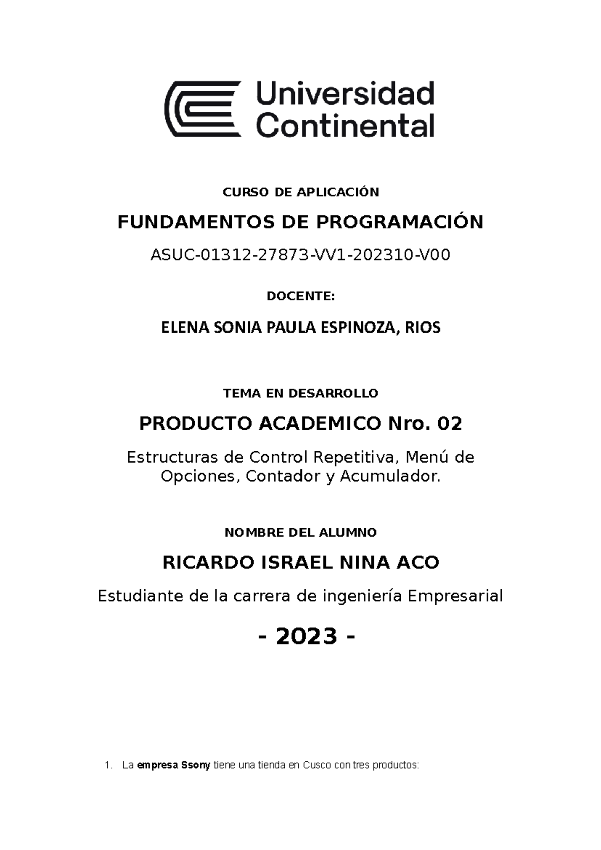 Producto Academico 02 Ejercicios - CURSO DE APLICACIÓN FUNDAMENTOS DE PROGRAMACIÓN - Studocu