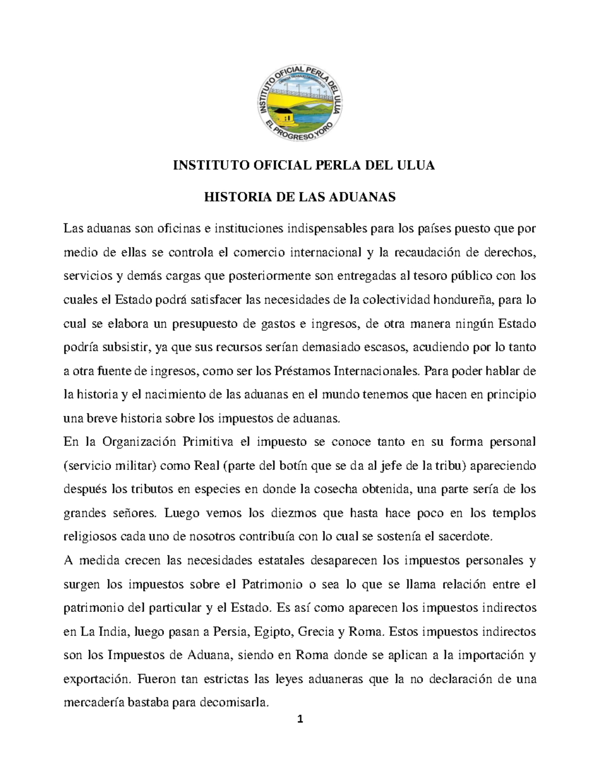 Historia DE LAS Aduanas-convertido - INSTITUTO OFICIAL PERLA DEL ULUA ...