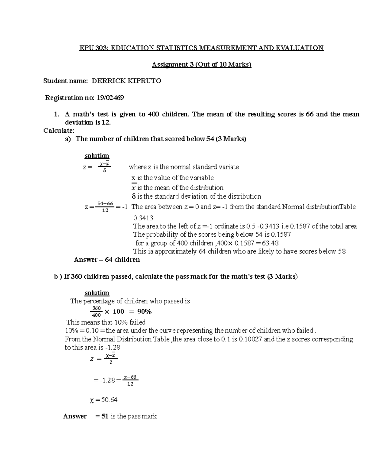 EPU 303 Assignment 3 - EPU 303: EDUCATION STATISTICS MEASUREMENT AND EVALUATION Assignment 3 ...