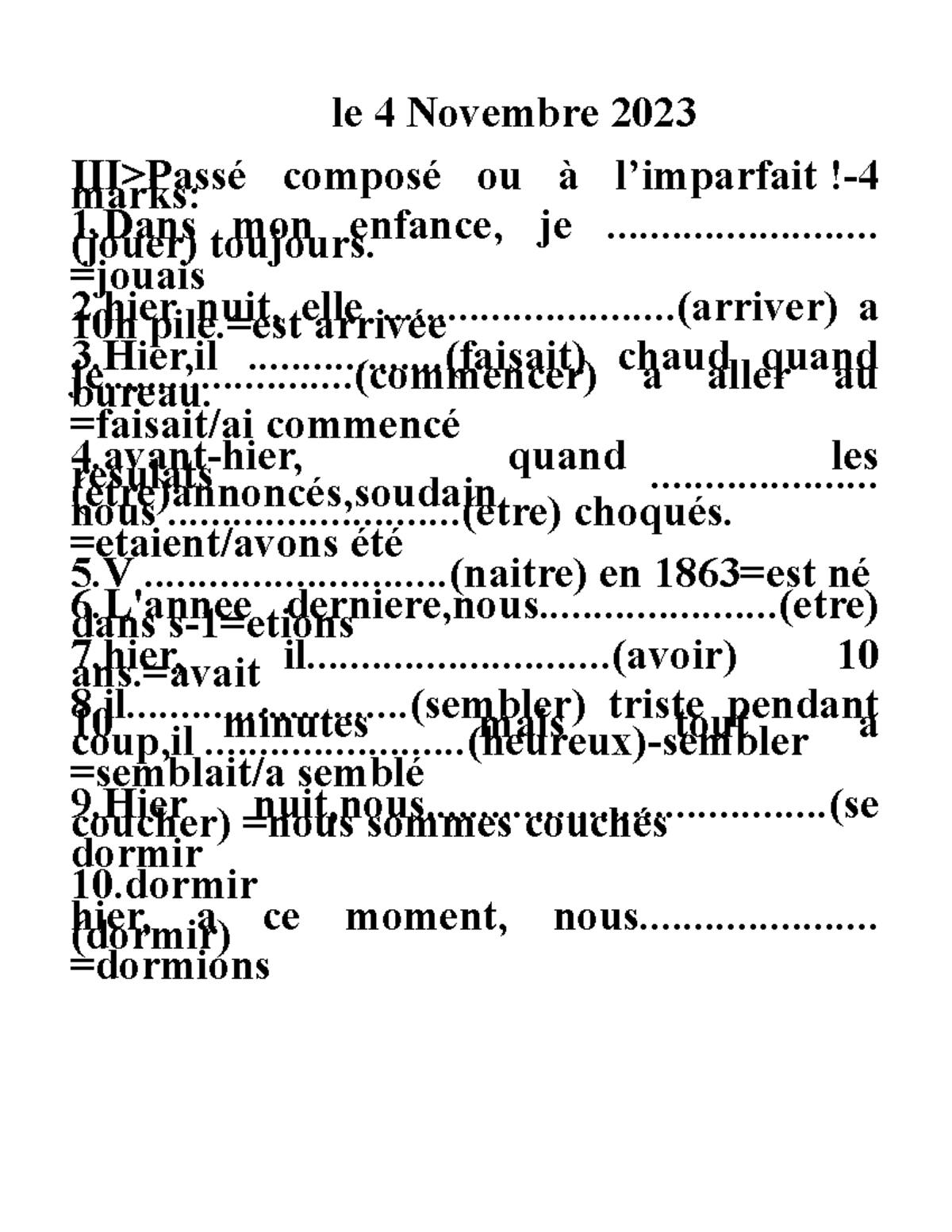 0411 - notes - le 4 Novembre 2023 III>Passé composé ou à l’imparfait ...