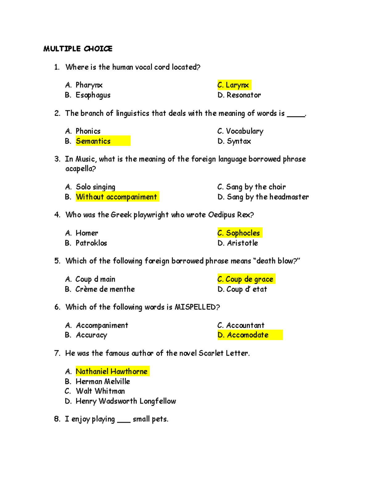 Science - MULTIPLE CHOICE Where is the human vocal cord located? A ...