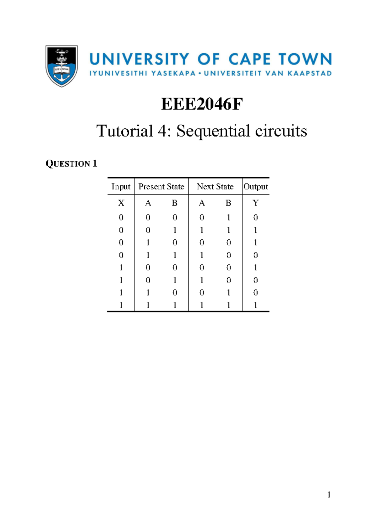 EEE2046F Tutorial 04 Memo - Sequential CCTs - EEE2046F Tutorial 4 : Sequential circuits QUESTION ...