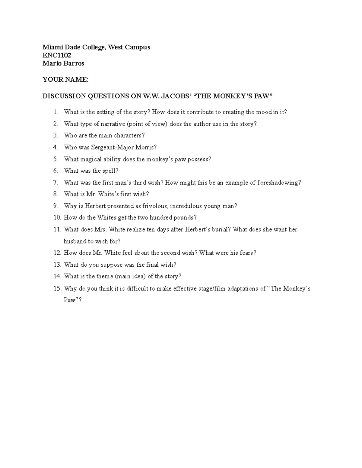 Monkeys Paw questions - Miami Dade College, West Campus ENC Mario ...