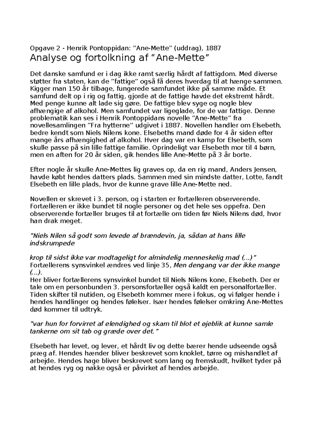Analyse - Opgave 2 - Henrik Pontoppidan: ”Ane-Mette” (uddrag), 1887 Analyse og fortolkning af ...