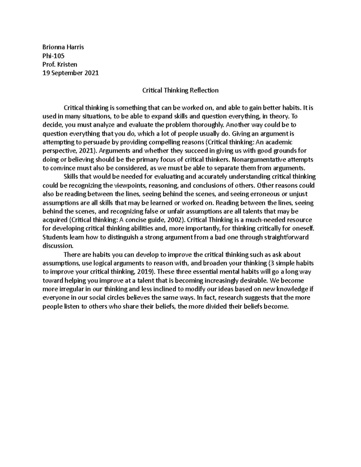 Brionna Harris Critical Thinking Reflection - Brionna Harris Phi- Prof ...