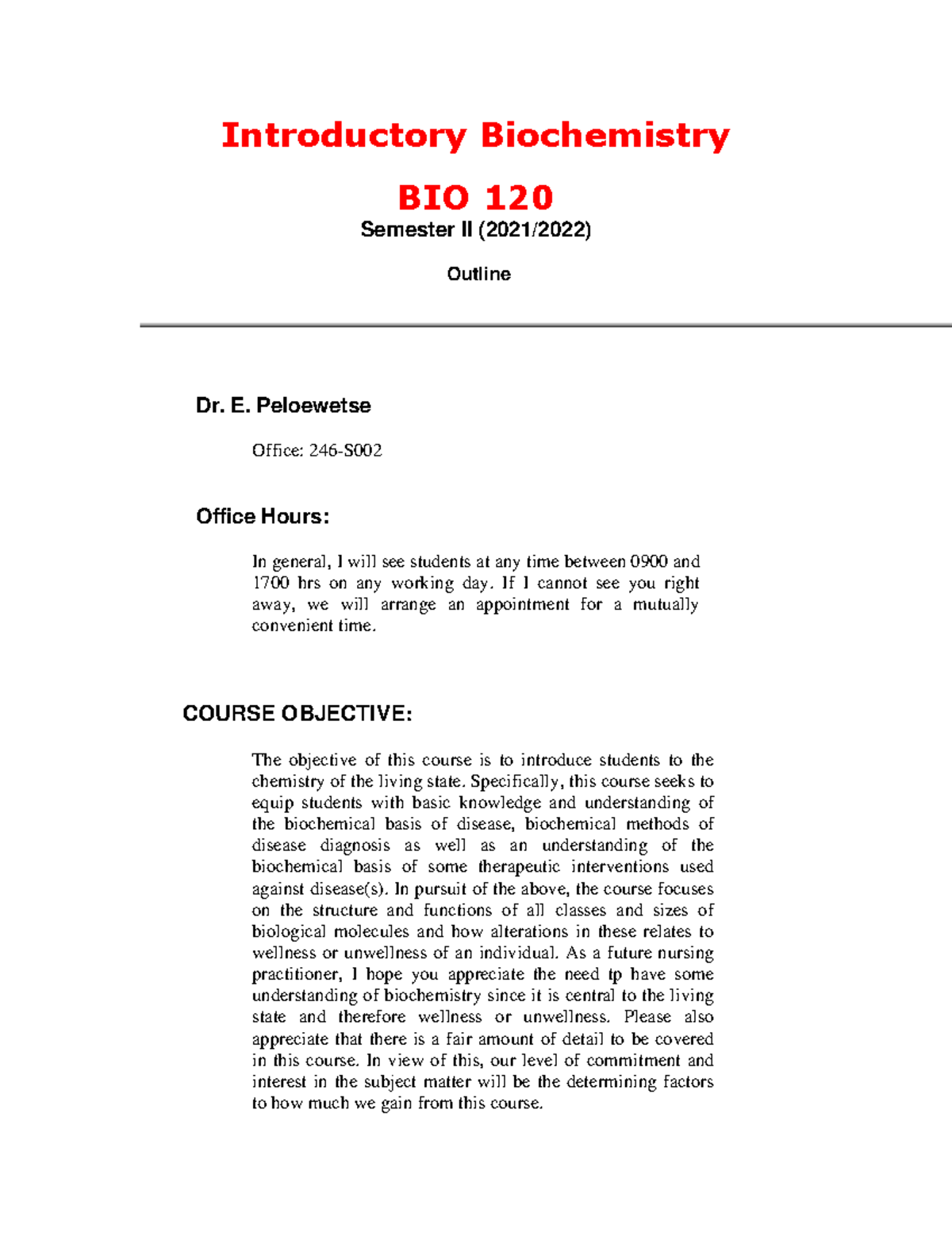 Biochemistry 120 2021-22 - Introductory Biochemistry BIO 120 Semester ...