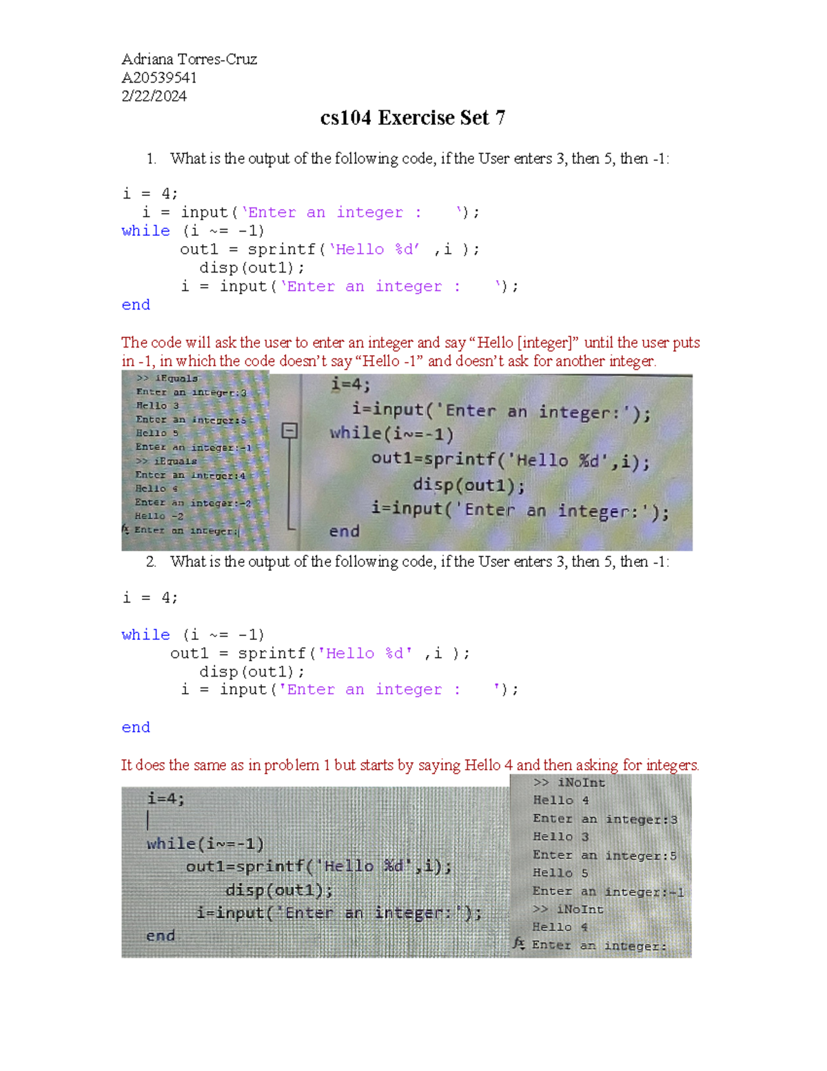 CS 104 Lab 13 - Homework 13 - A 2/22/ cs104 Exercise Set 7 What is the output of the following ...